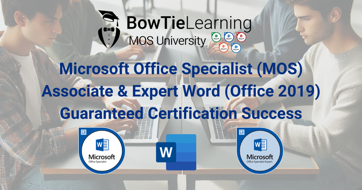 Microsoft Word (Office 2019) Associate & Expert Certification