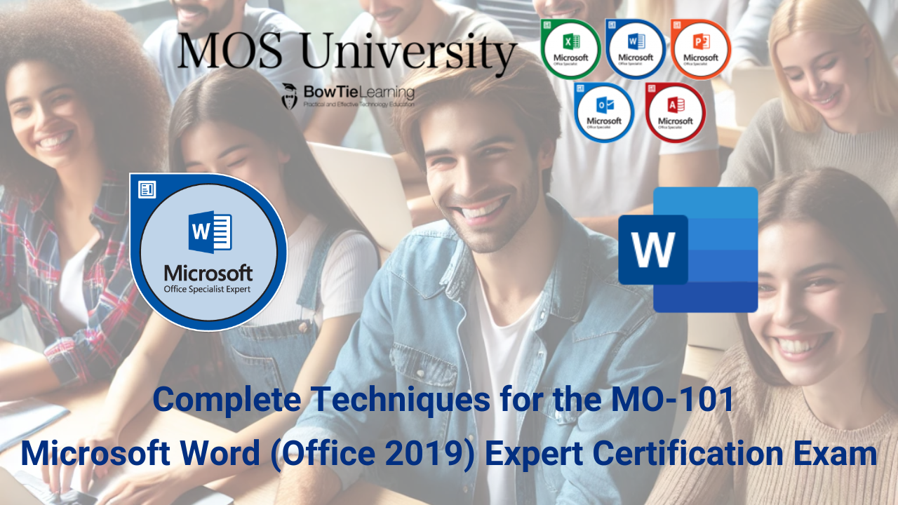 MO-101 Microsoft Office Specialist Word (Office 2019) Expert Courses