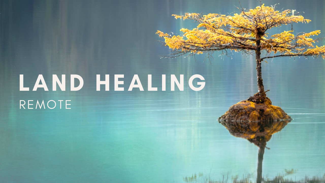 Land Healing
