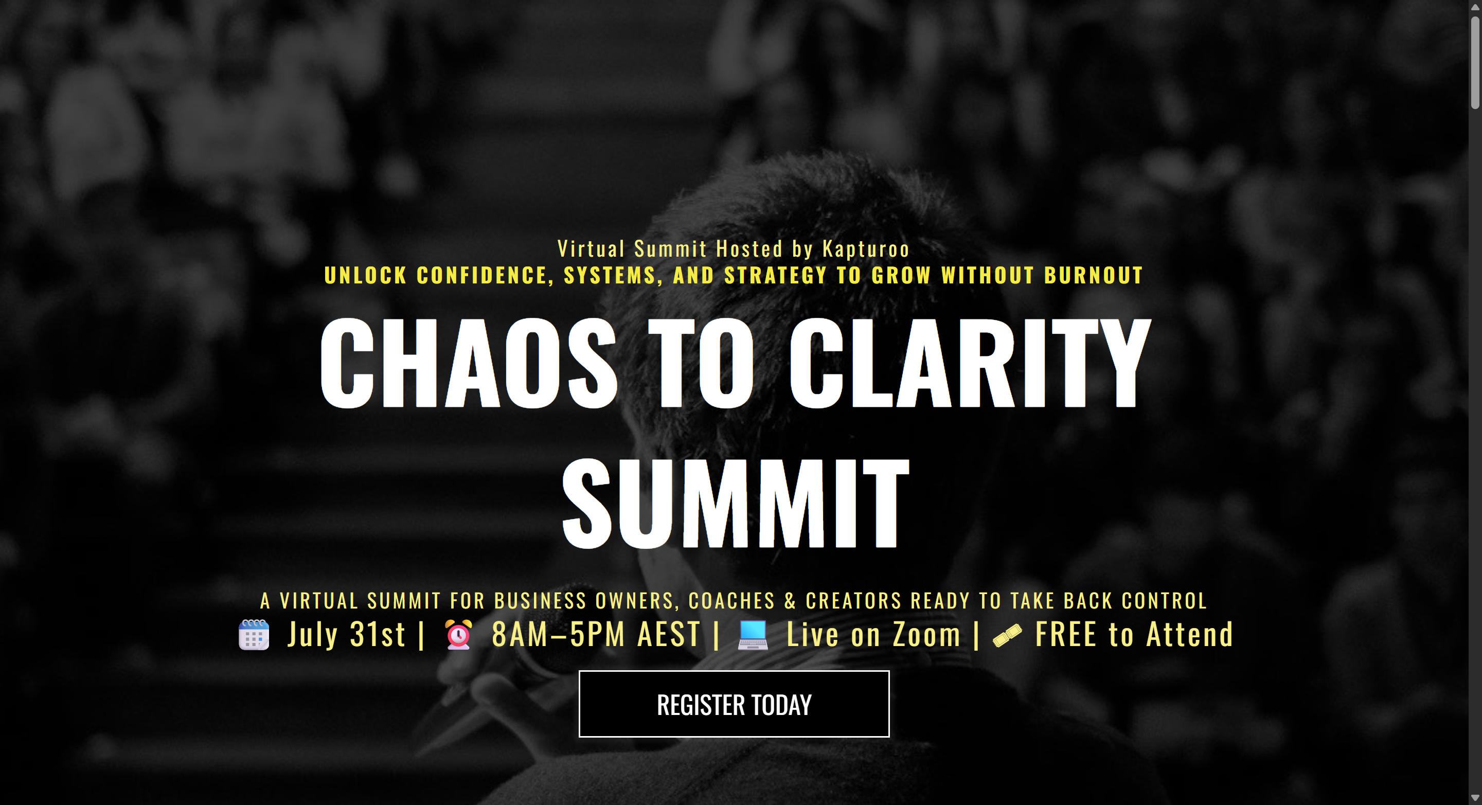 Chaos to Clarity | A Kapturoo Summit