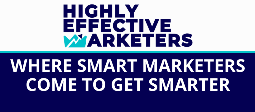 Highly Effective Marketers