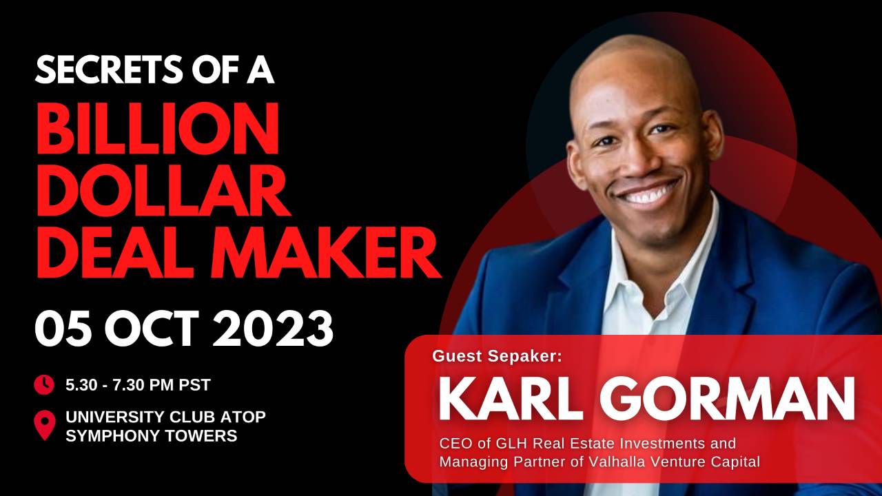 Secrets of a Billion Dollar Deal Maker with Karl Gorman