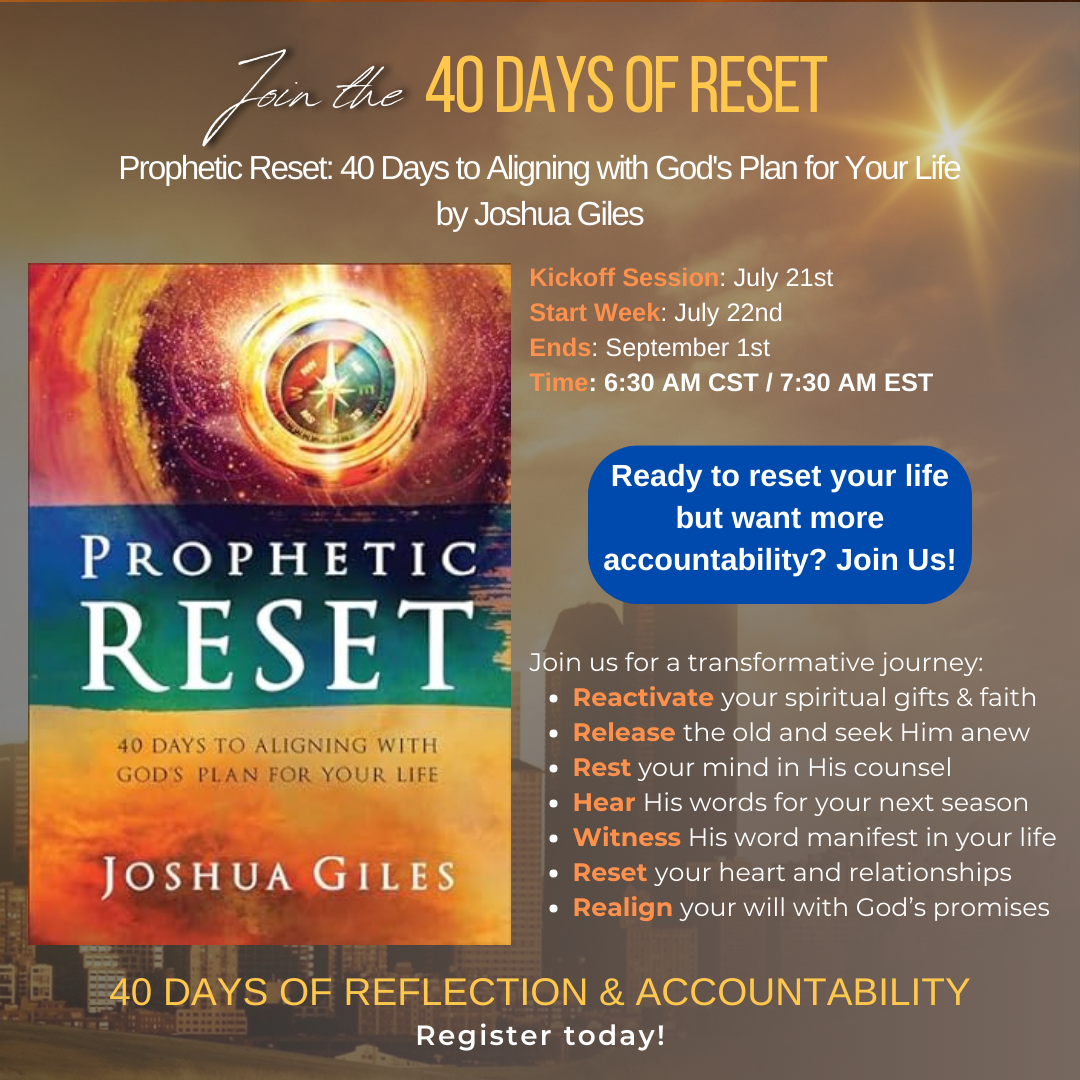 40 Days of RESET: Align with God's Plan & Grow in Community