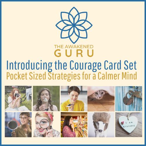 Courage Cards: Pocket Strategies for a Calmer Mind