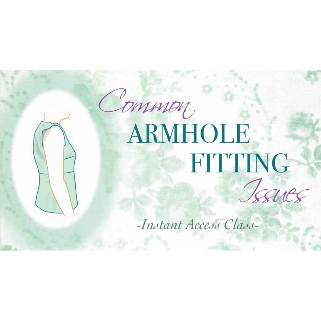 Common Armhole Fitting Issues