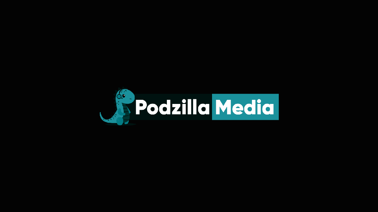 Podzilla Media | Podcast Production