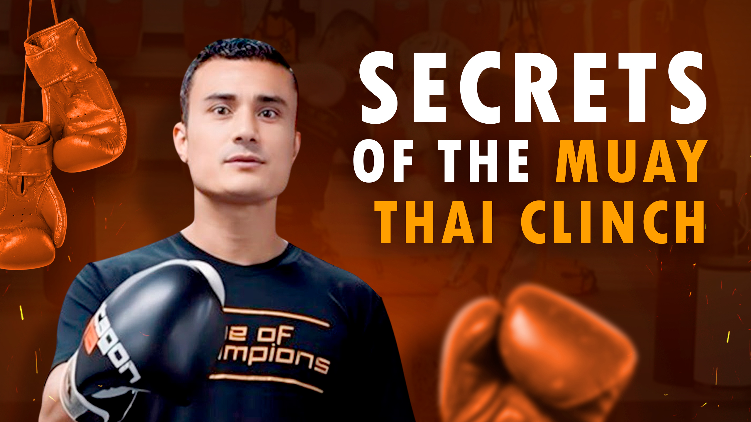 Secrets of the Muay Thai Clinch – Master Tie-Ups, Sweeps & Dominate Inside