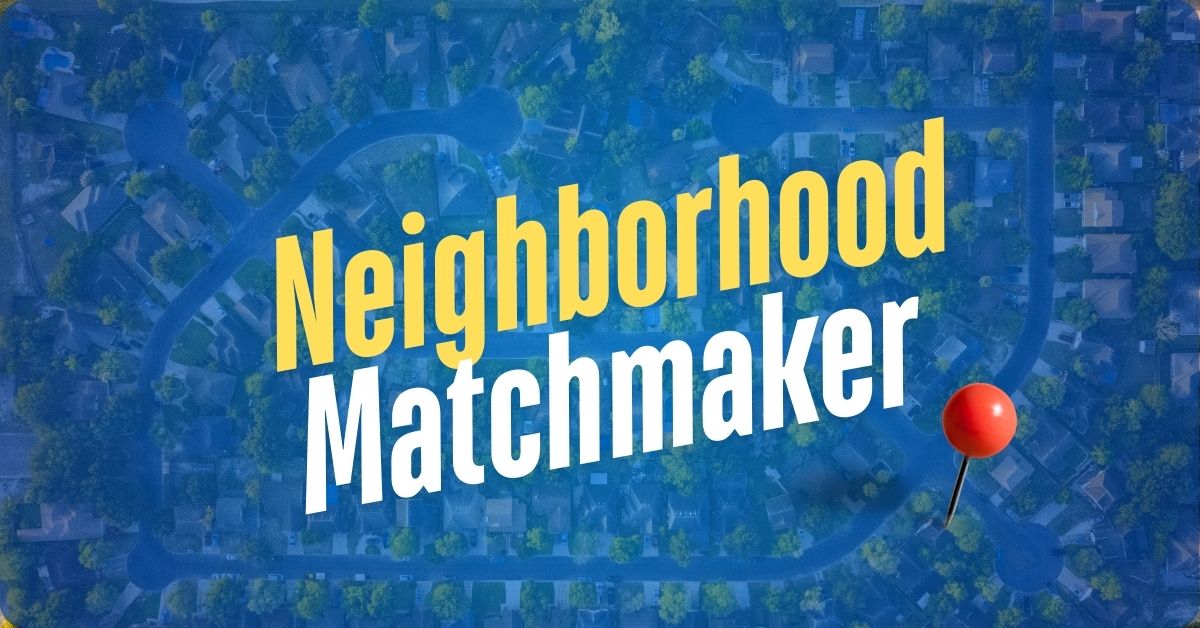 Neighborhood Matchmaker Lead Gen Challenge