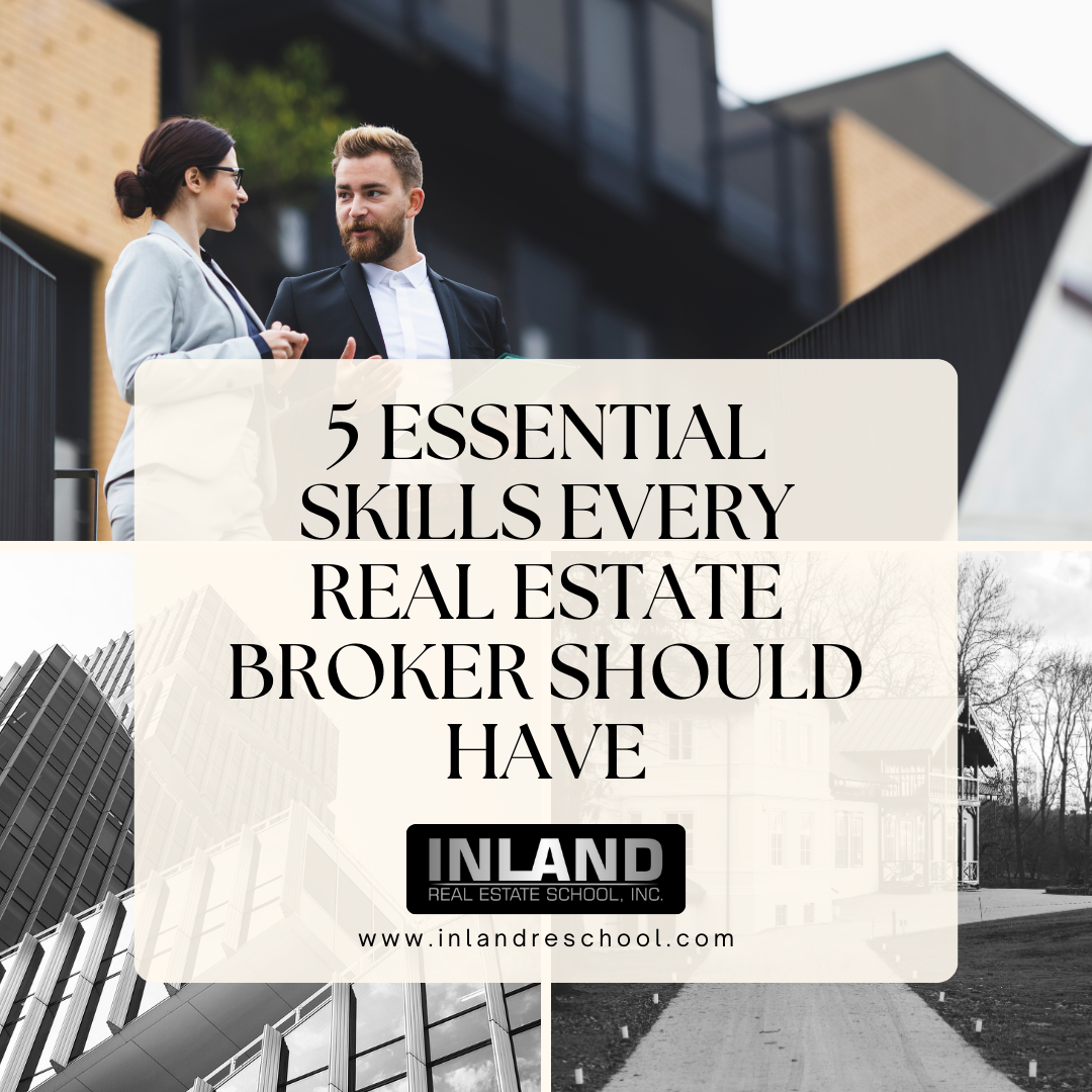 Essential Skills Every Real Estate Broker Should Have