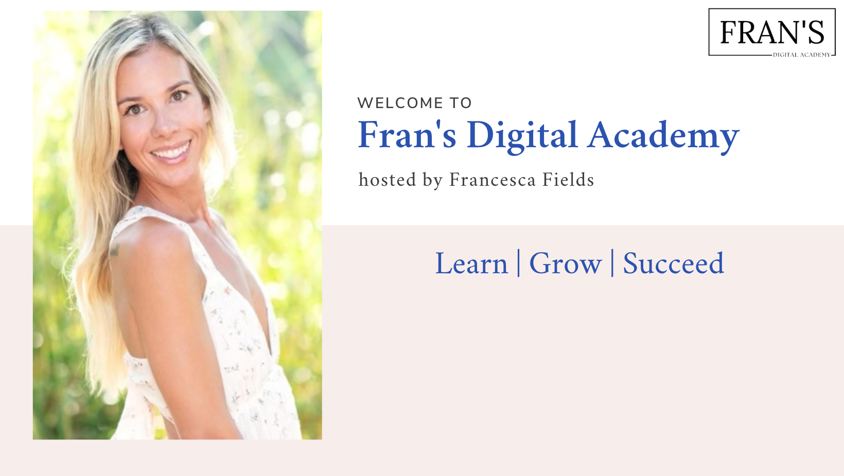 Fran's Digital Academy