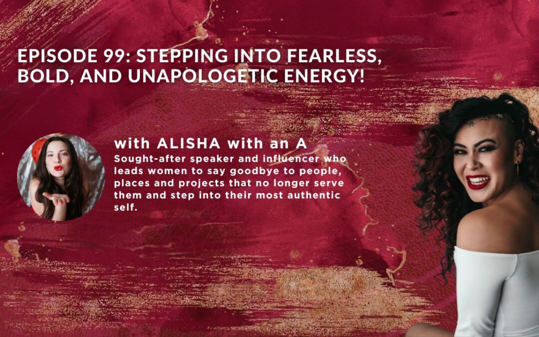 Stepping Into Fearless, Bold, and Unapologetic Energy!