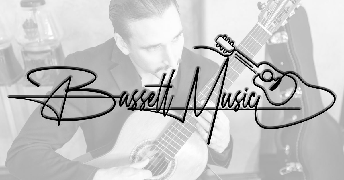 Bassett Music | Classical Guitarist for Weddings, Events & Celebrations