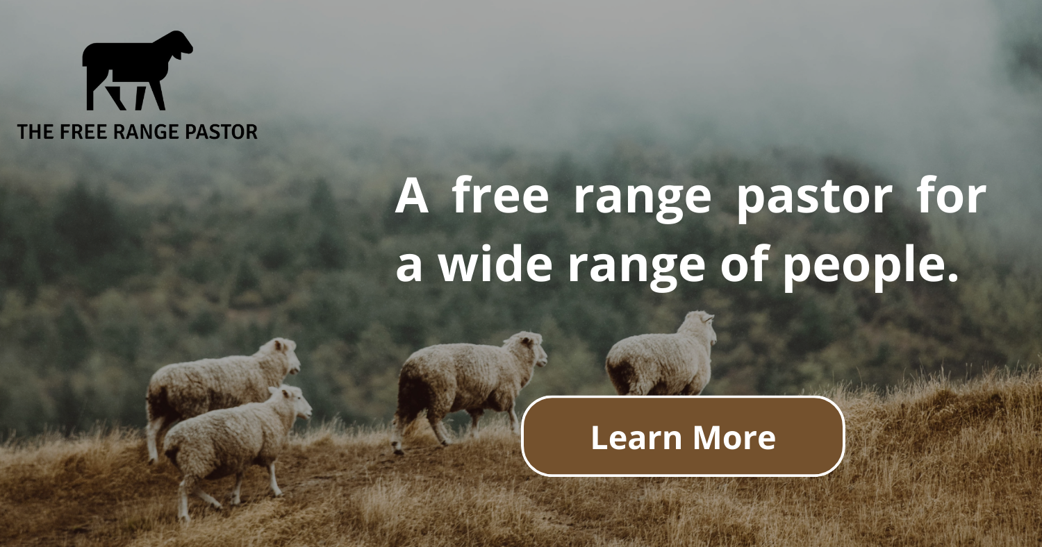 The Free Range Pastor: Become a Patron