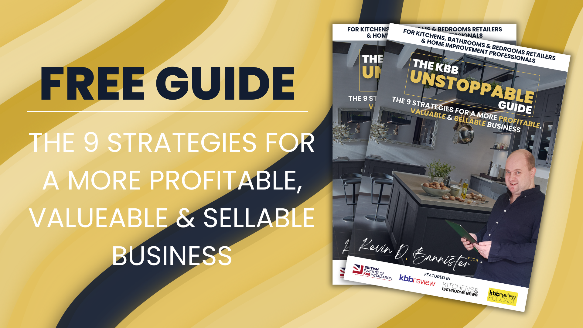 The KBB Unstoppable Guide - The 9 Strategies For Ensuring Your Business ...