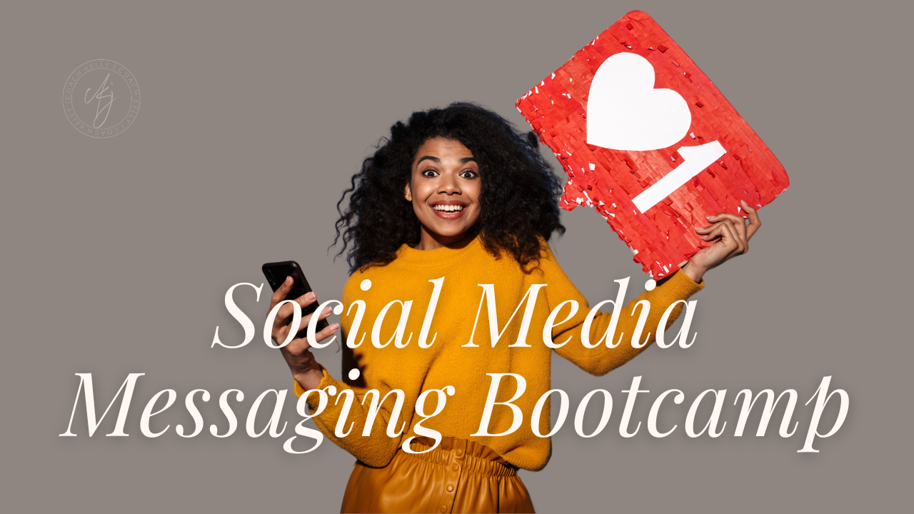 Social Media Messaging Bootcamp