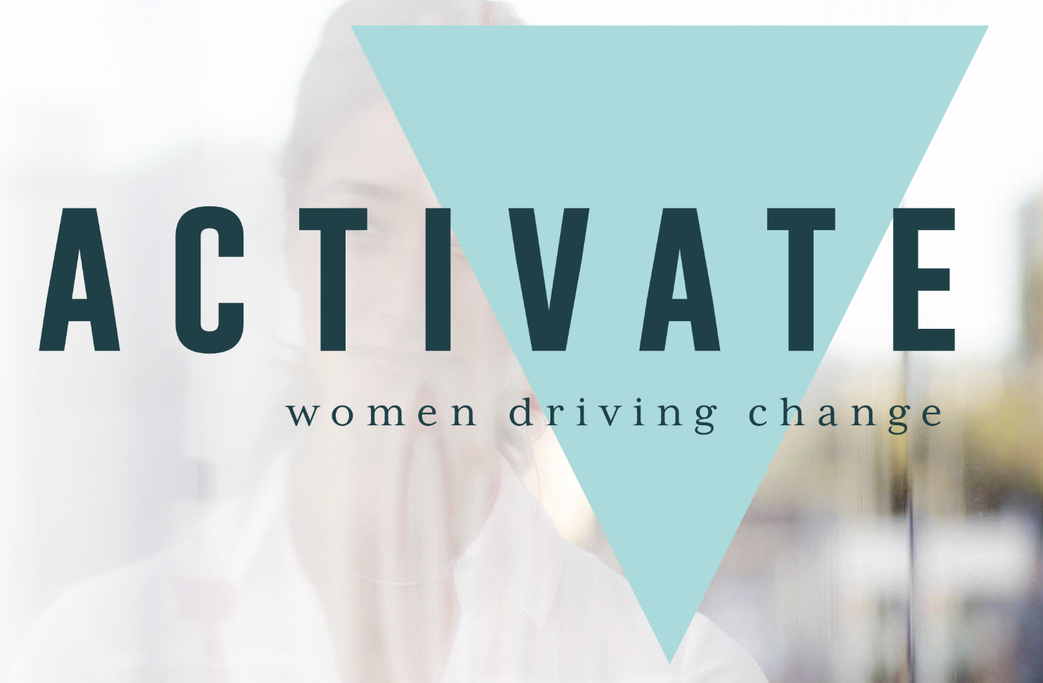 ACTIVATE - Women Driving Change by Guts & Grace