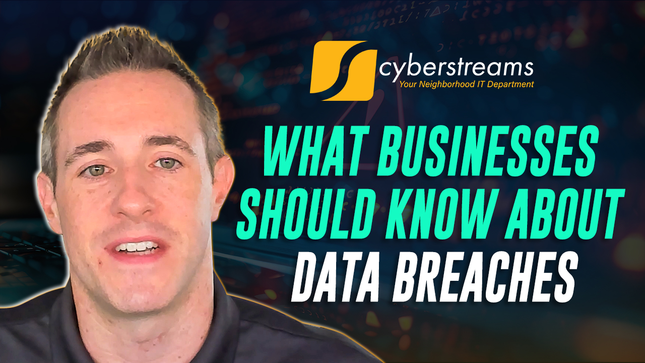 What Businesses Should Know About Data Breaches