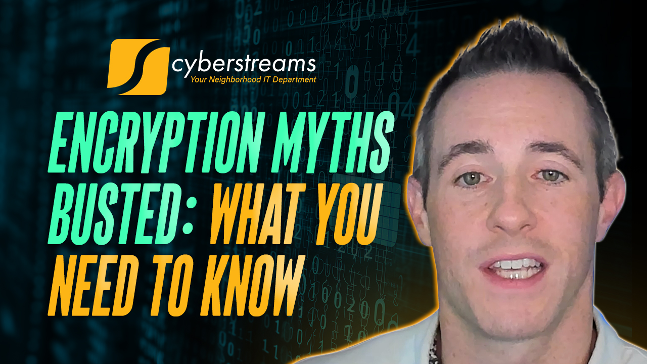 Encryption Myths Busted: What You Need to Know