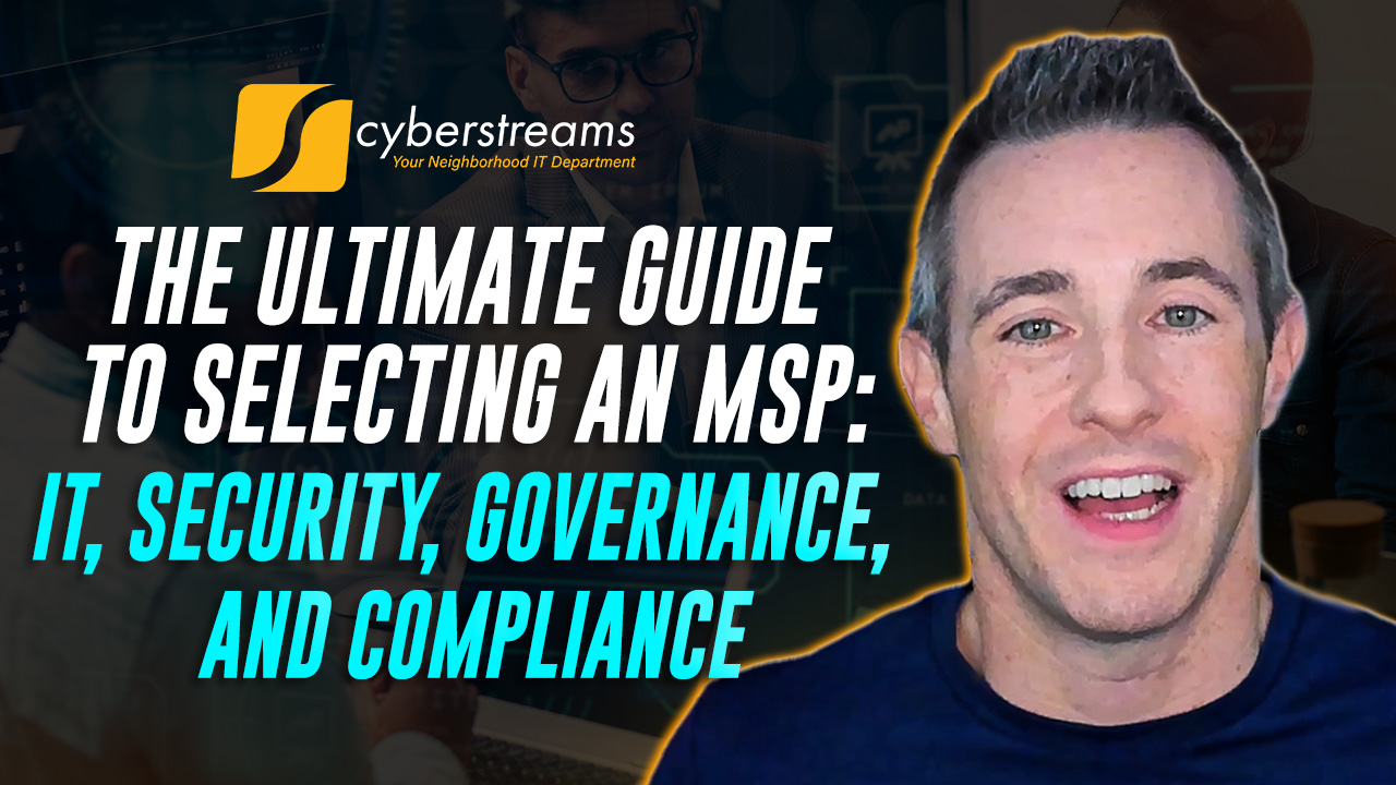 The Ultimate Guide to Selecting an MSP: IT, Security, Governance, and ...