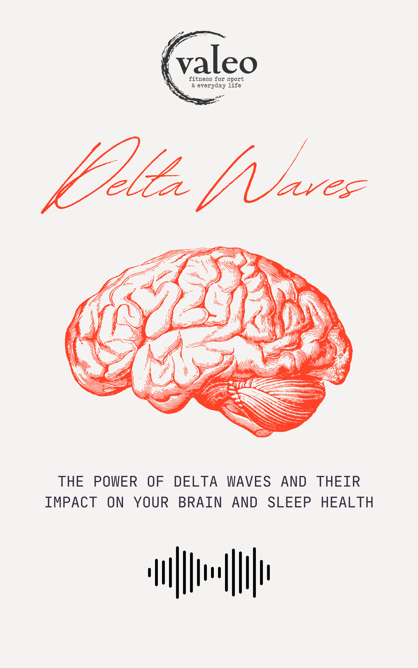 Delta Waves: Brain & Sleep Health