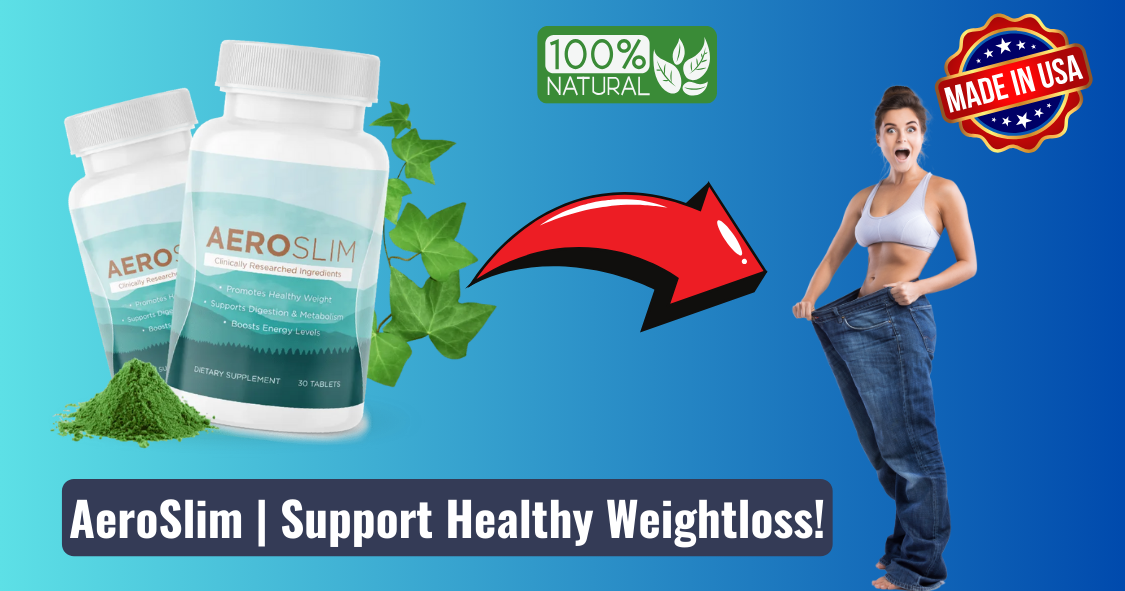 AeroSlim® - Weight Loss Supplement | Official Website
