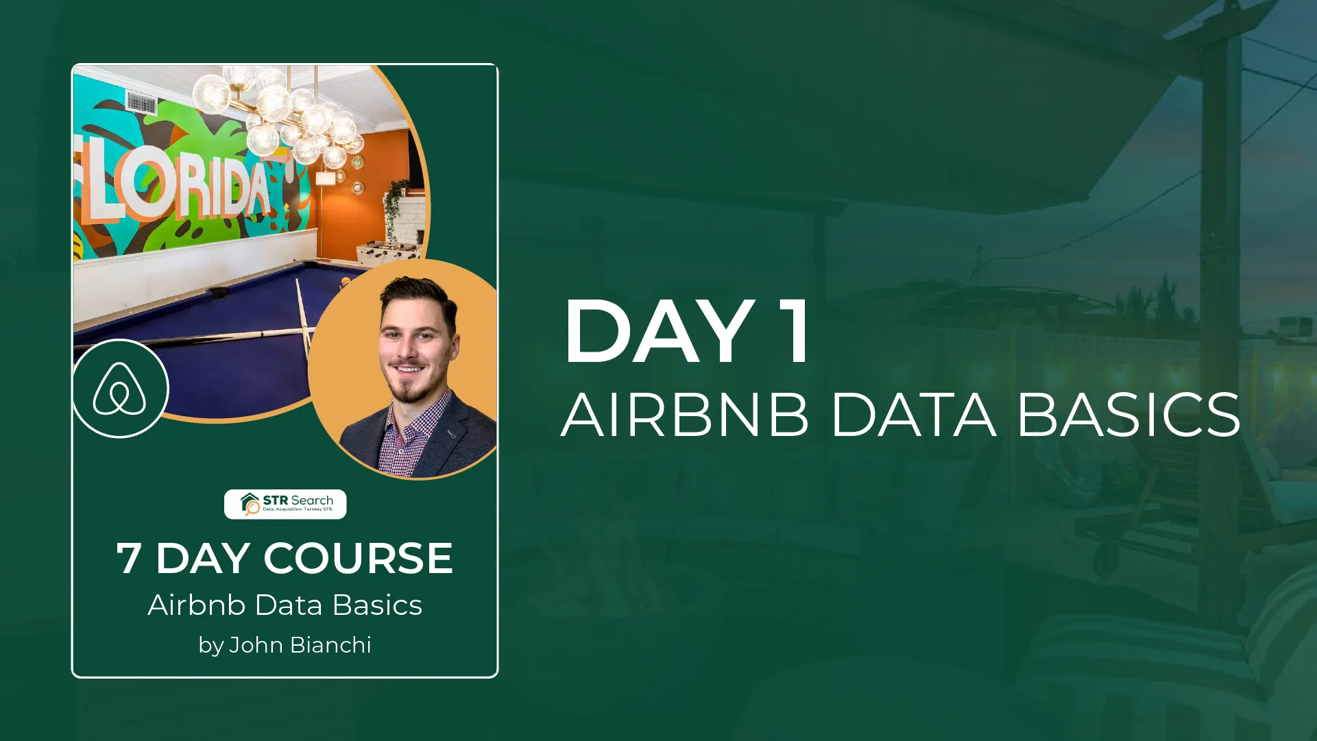 STR Search: Day 1 - Data Basics (7 Day Course - Airbnb Data Basics)