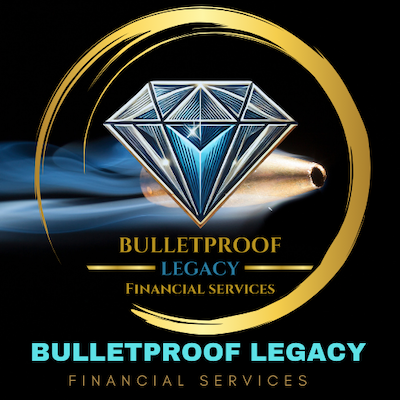 Bulletproof Legacy Financial | Insurance, Trusts & Estate Planning