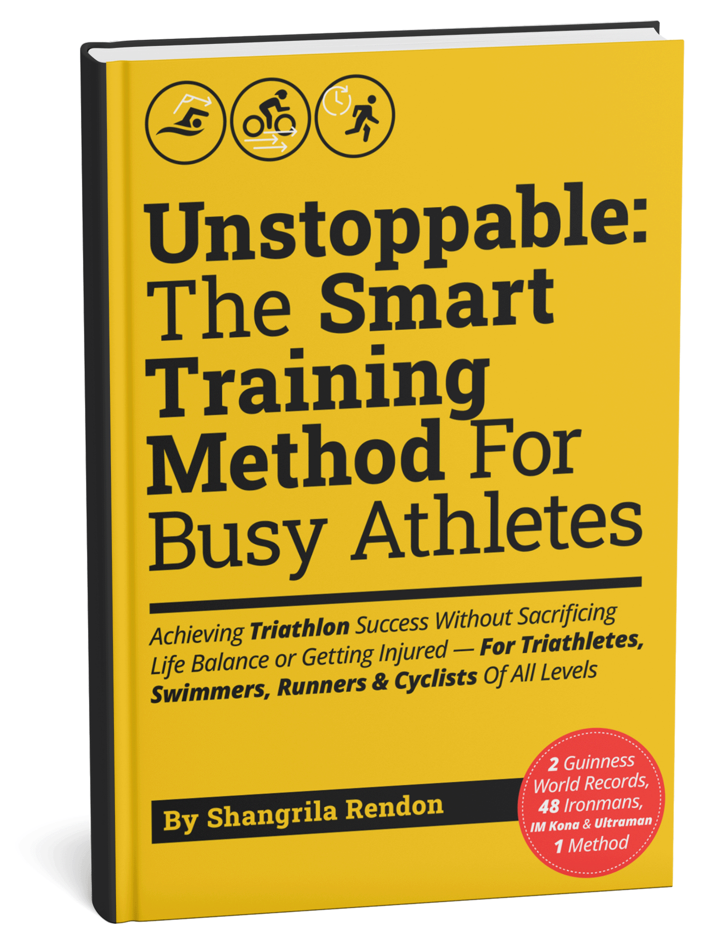 3 Free Chapters of Book: Unstoppable: The Smart Training Method For ...