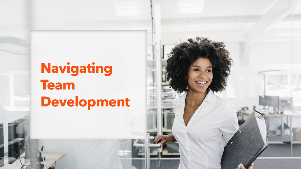 Navigating the Stages of Team Development: From Storming to Performing ...