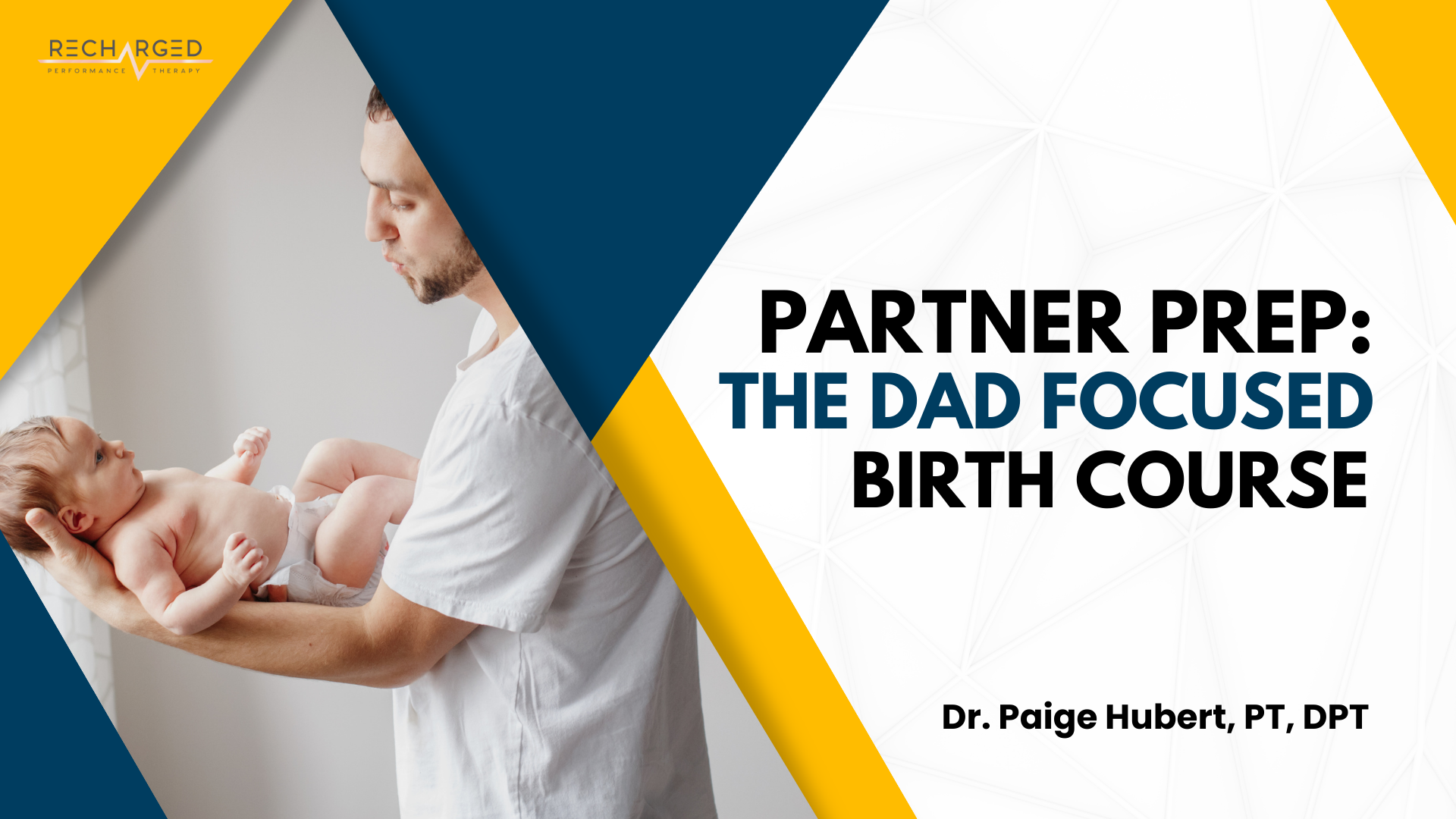Partner Prep: The Dad Focused Birth Course