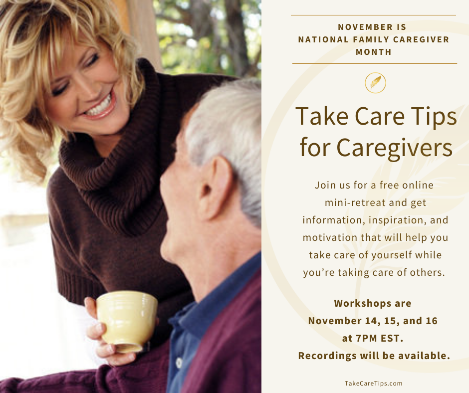 Take Care Tips for Caregivers