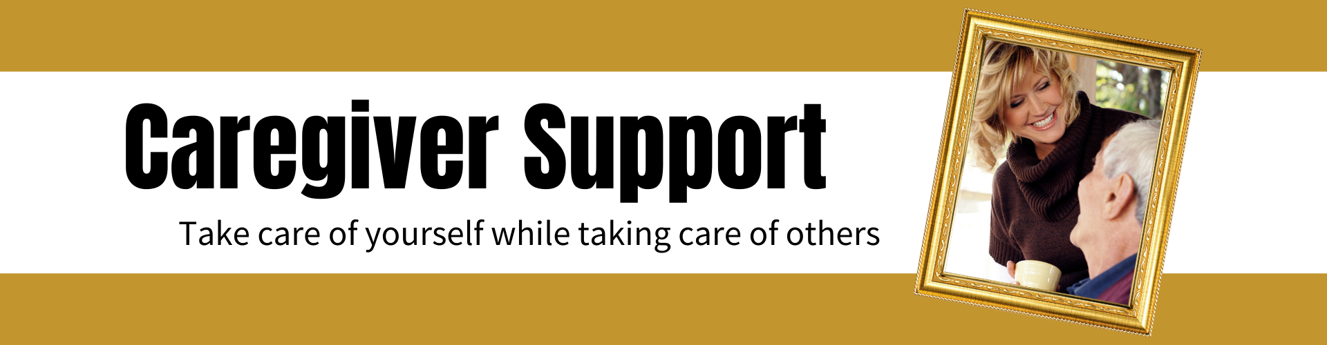 Take Care Tips: Caregiver Support