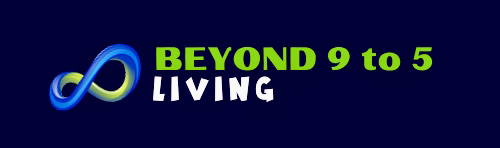 Beyond 9 to 5 Living