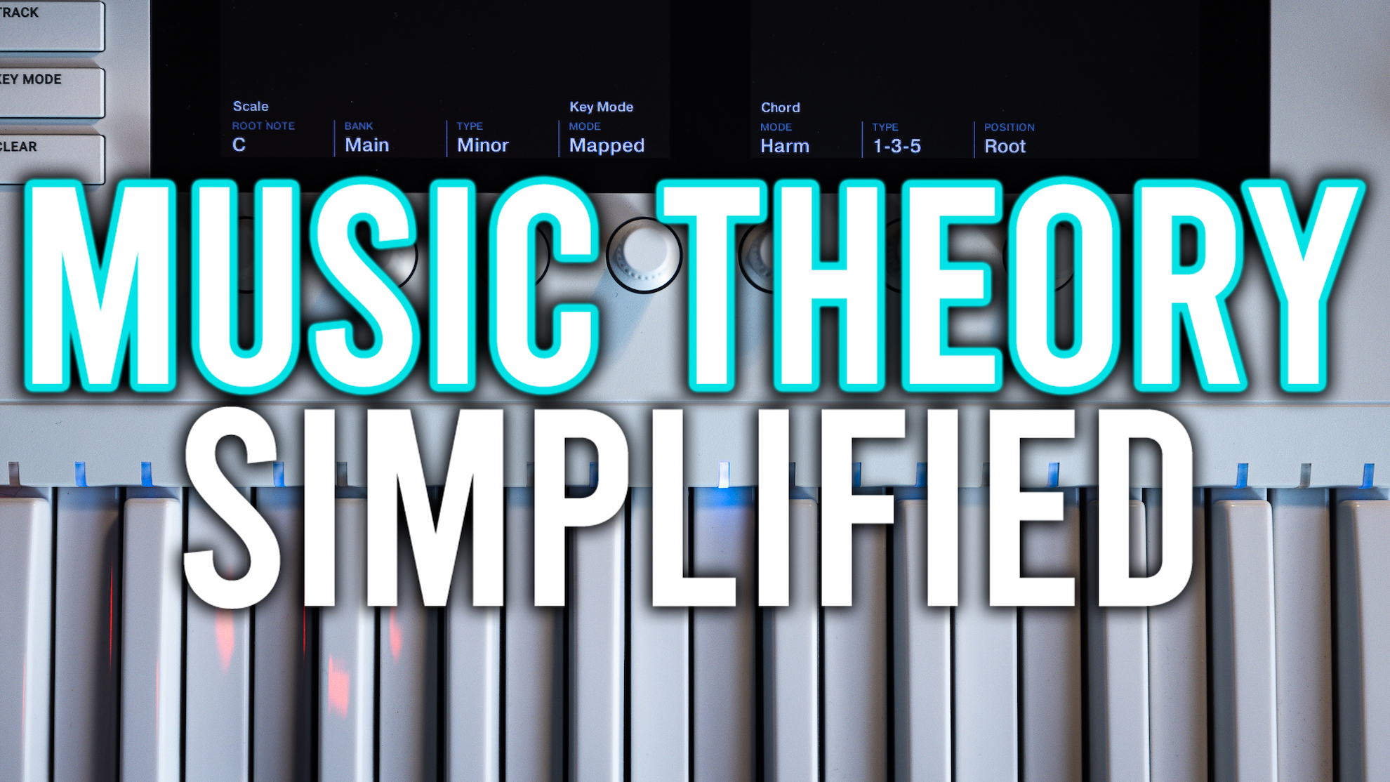 Music Theory: Simplified