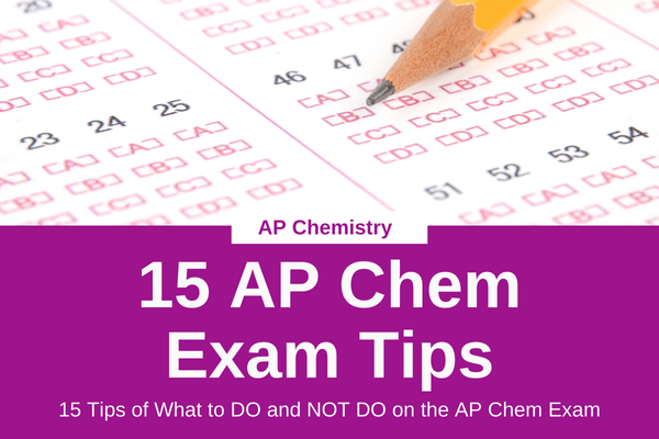 15 AP Chem Exam Tips