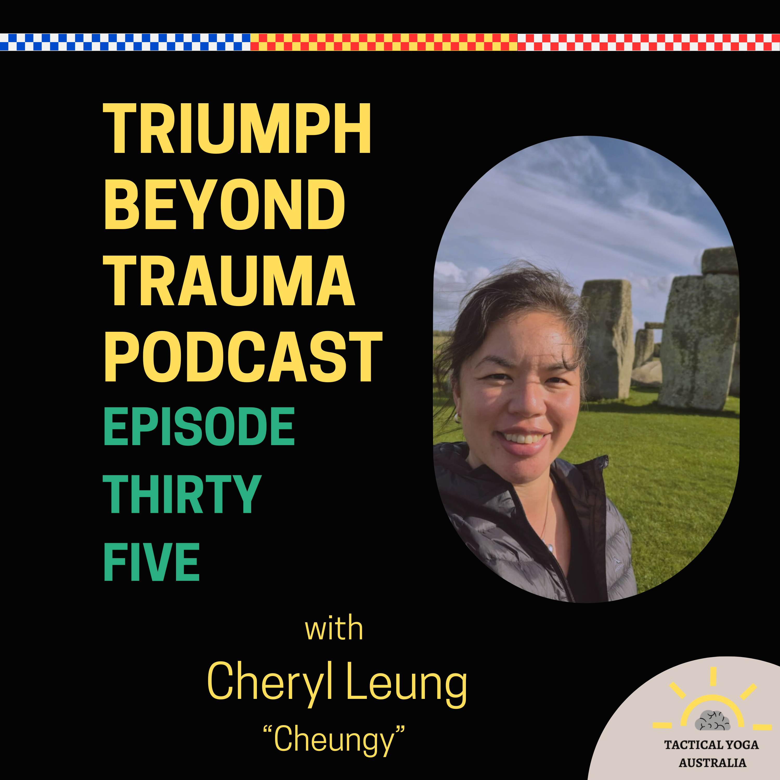 Tactical Yoga Australia Podcast ~ Episode Thirty Five