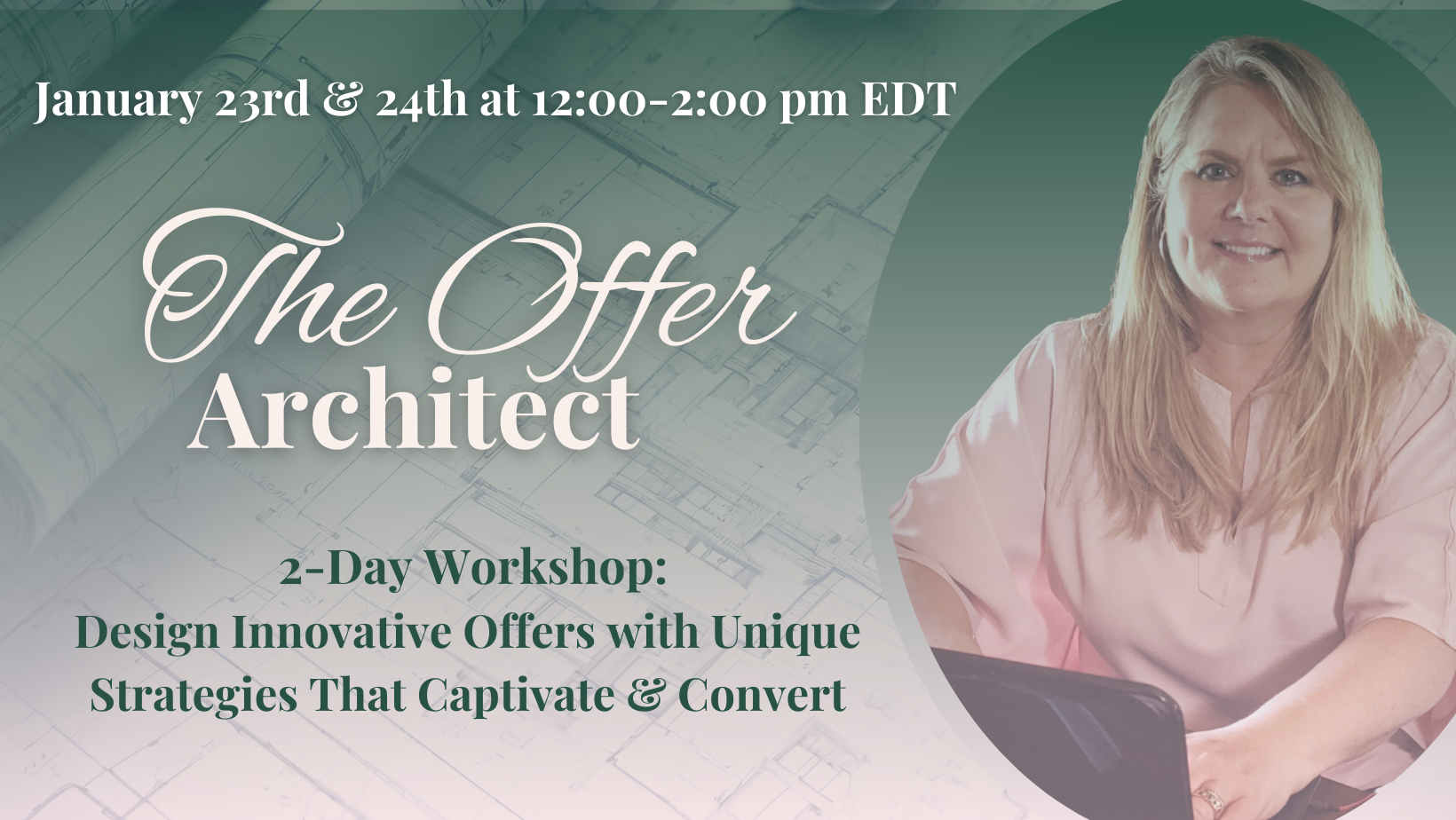 The Offer Architect" Workshop