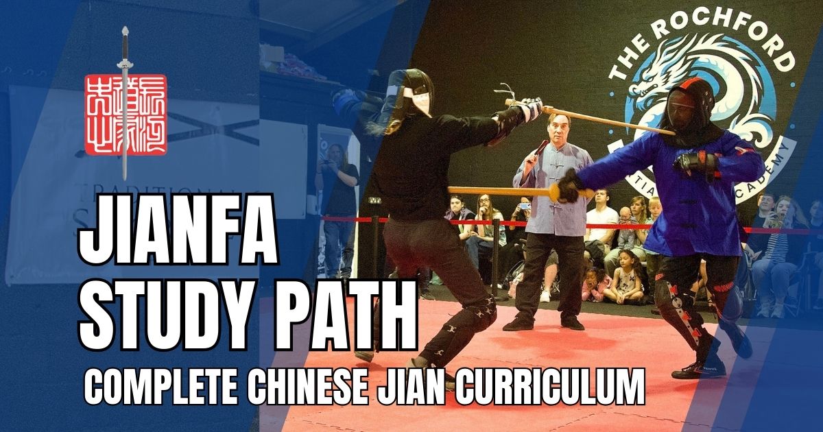 Jianfa Study Path | Complete Chinese Jian Swordsmanship