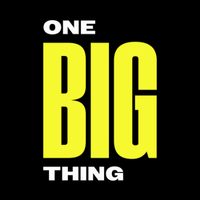 The One Big Thing with Steve Campbell
