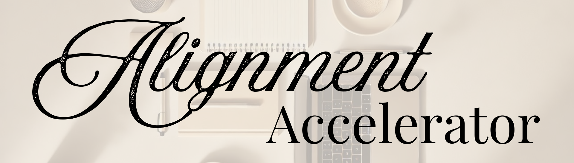 Watch the 5-Day Alignment Accelerator (On-Demand)