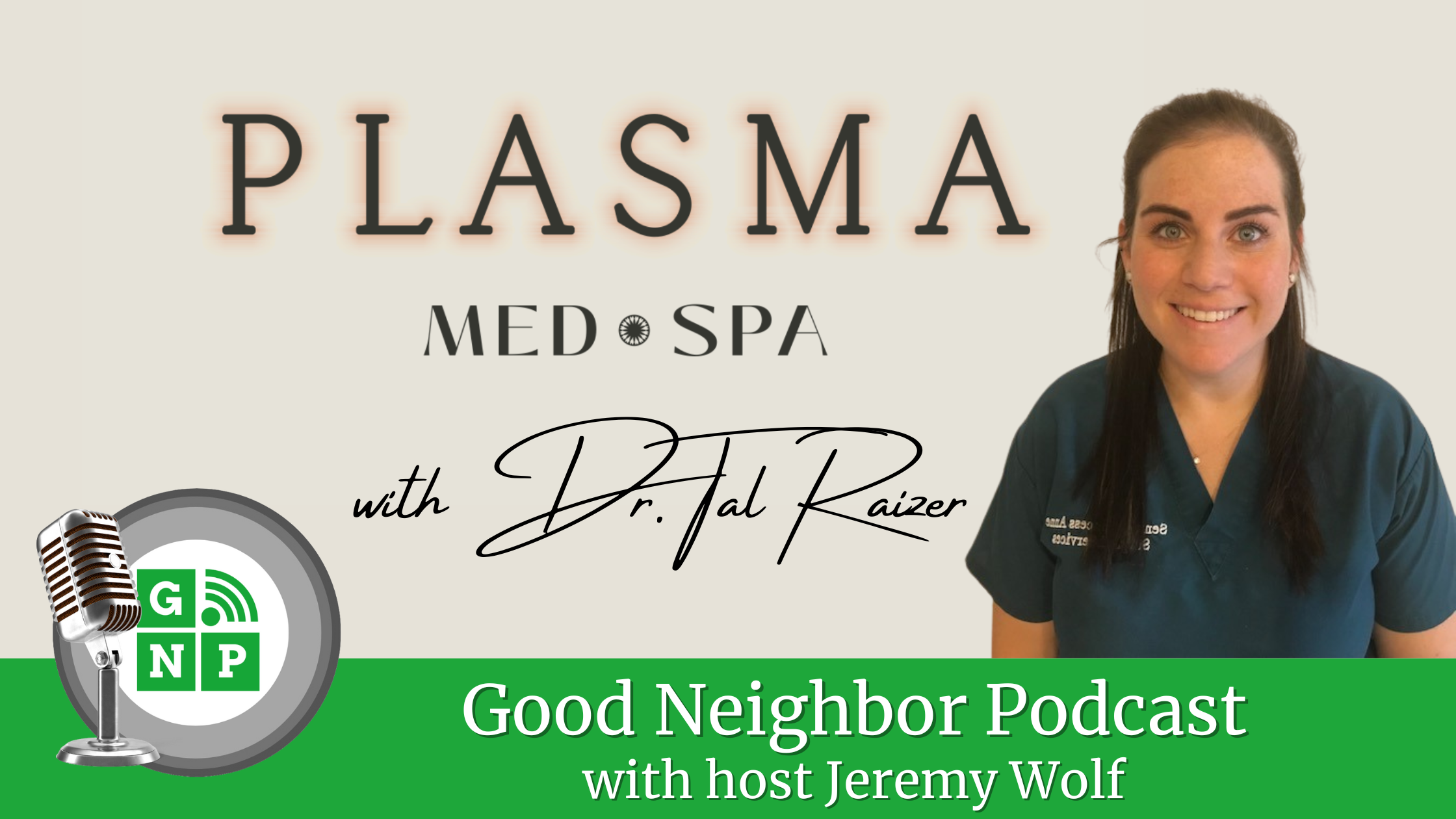 EP #201: Plasma Med Spa with Tal Raizer
