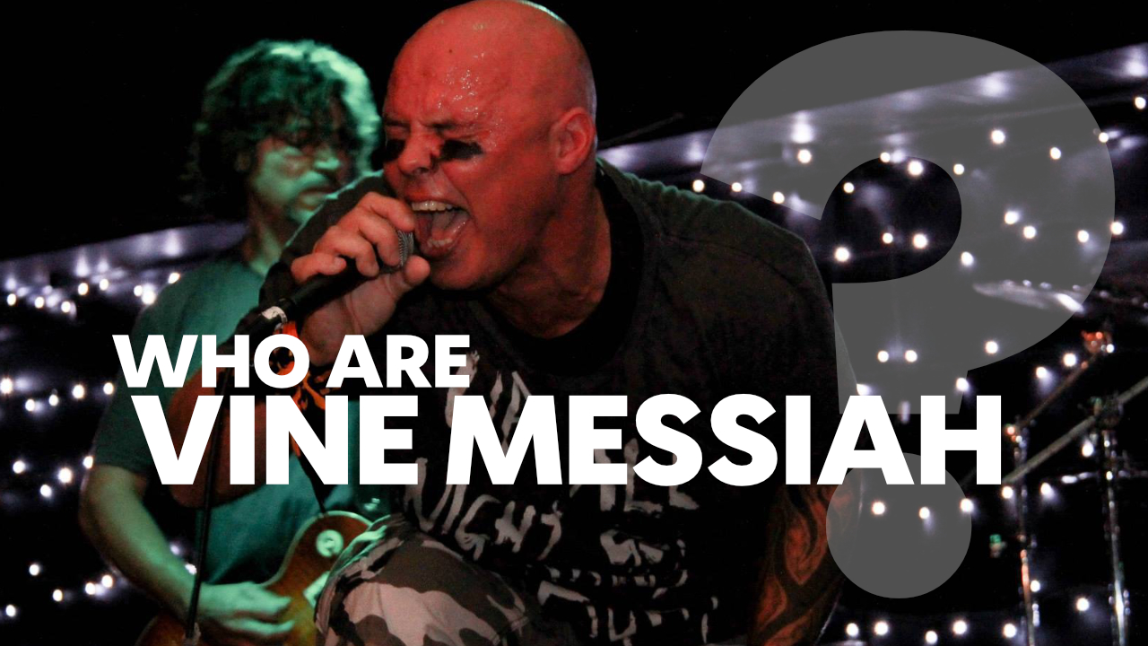 The Band Vine Messiah
