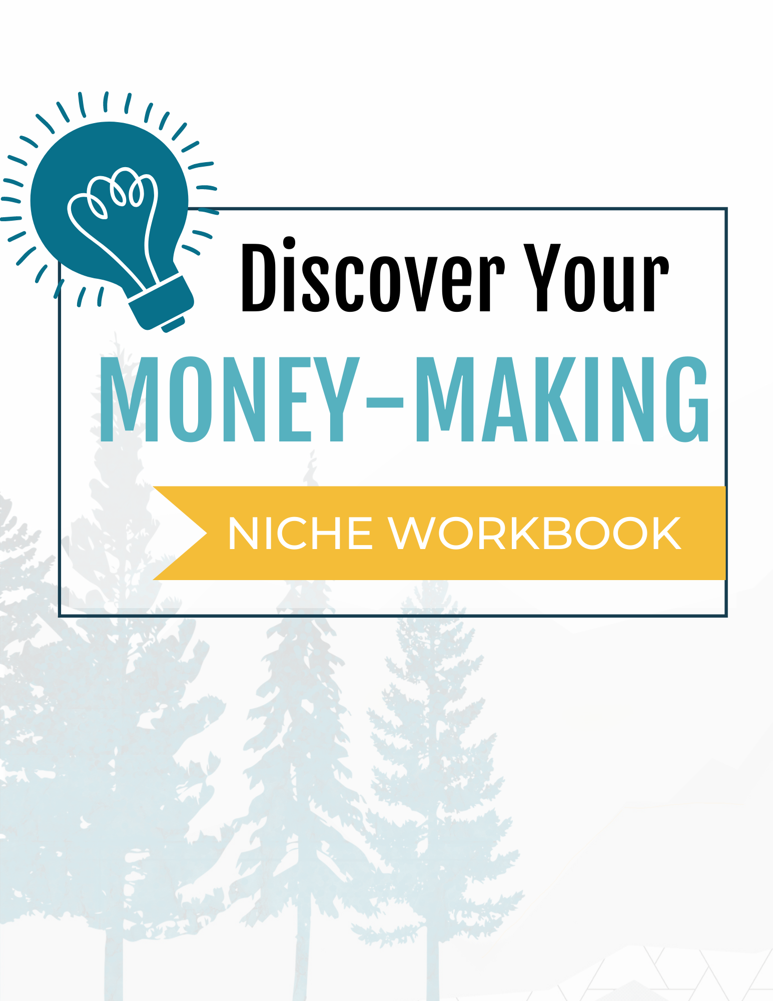 Create Your Money-Making Niche Workbook