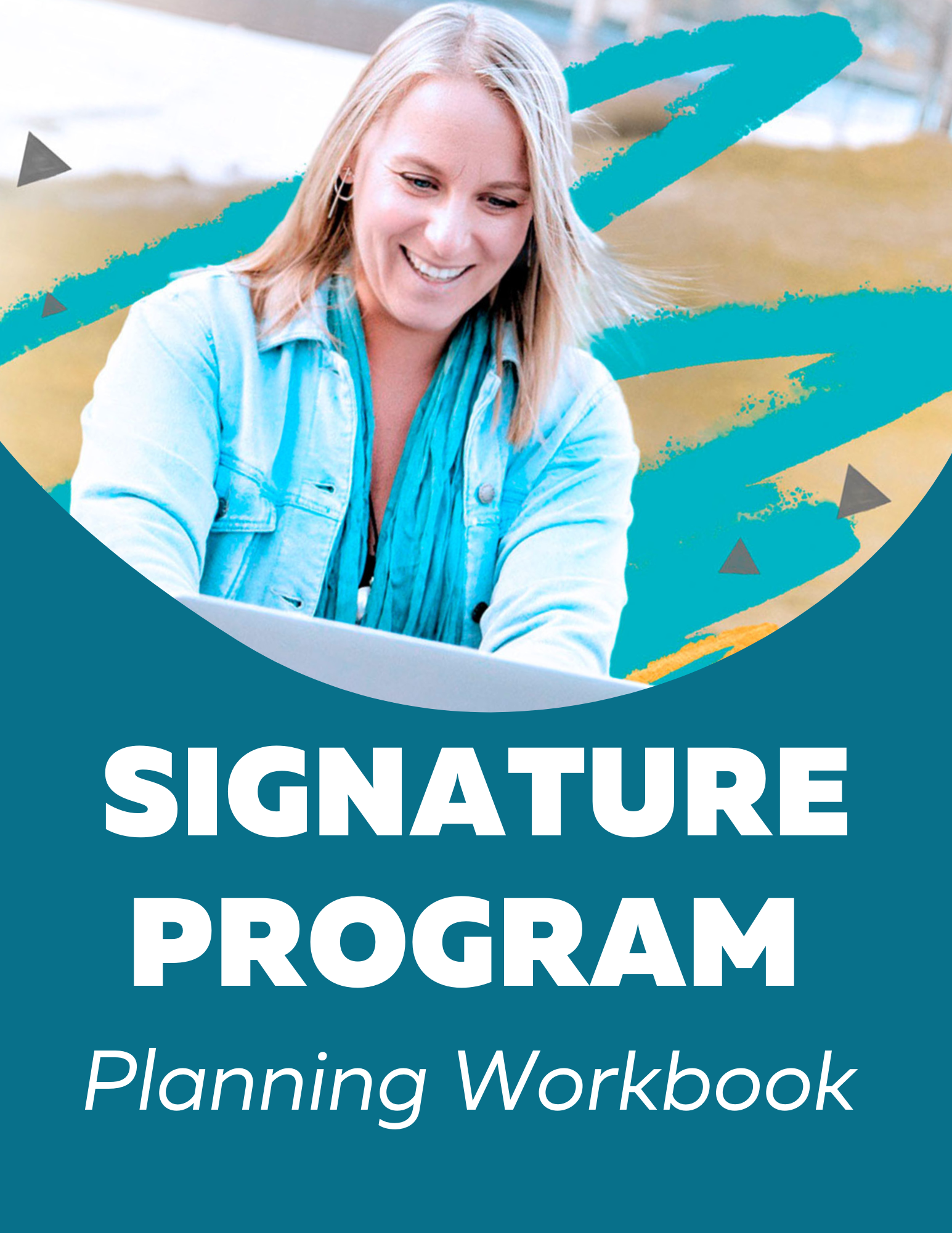 Signature Program Planning Workbook