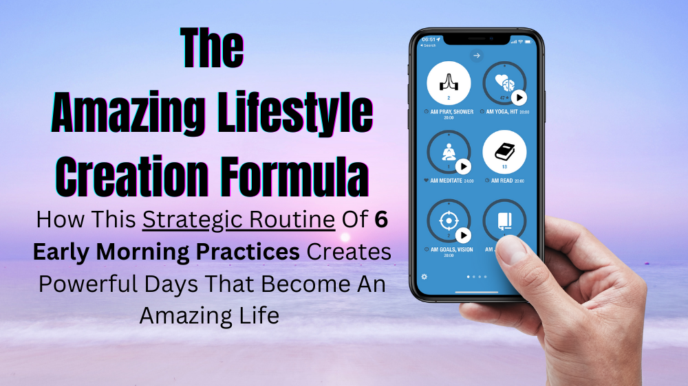 The Amazing Lifestyle Creation Formula