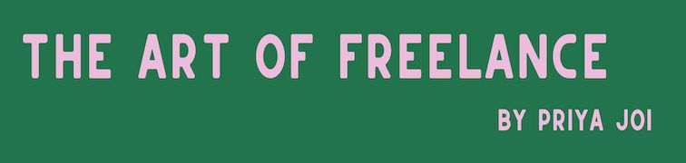 Priya Joi - The Art Of Freelance