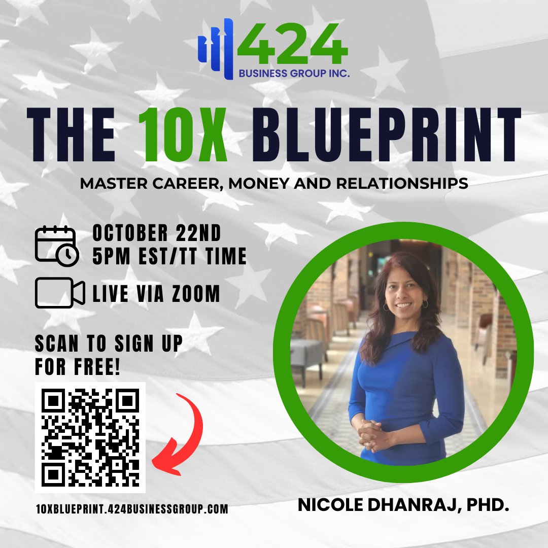 The 10x Blueprint: Master Career, Money and Relationships | 424 Business Group Inc
