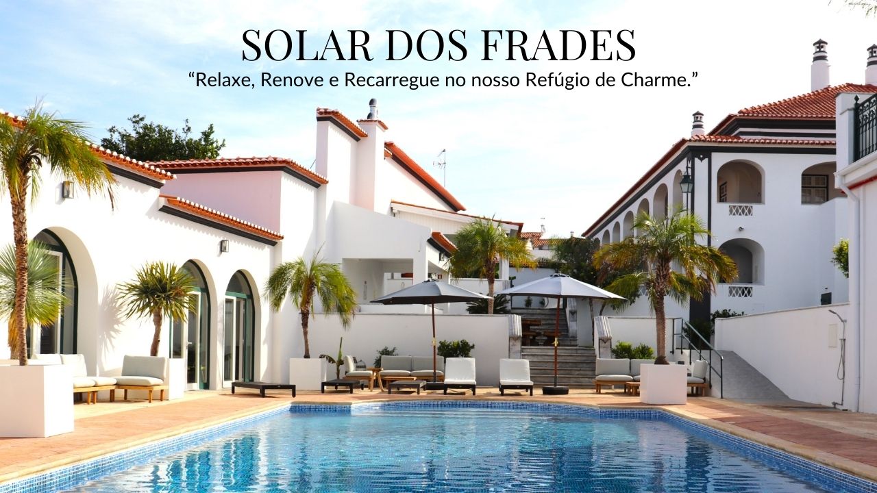 Bem-vindo ao Solar dos Frades