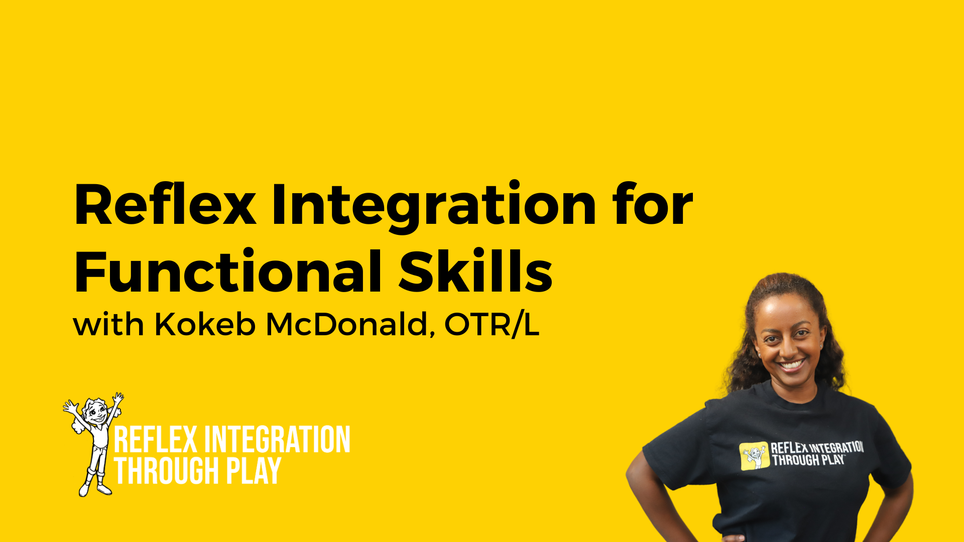 Reflex Integration for Functional Skills