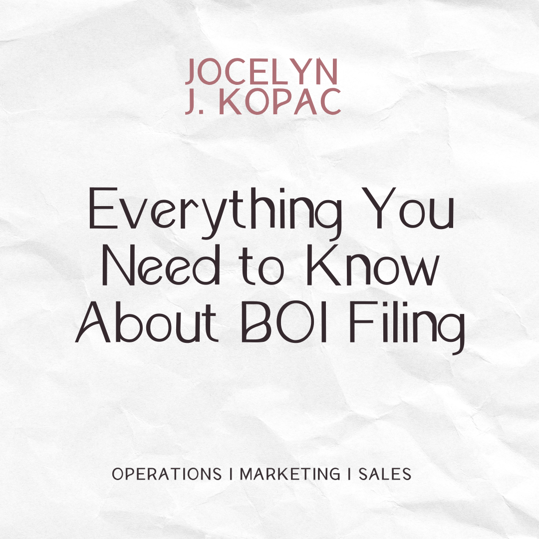 Everything You Need to Know About BOI Filing: Requirements, Deadlines ...